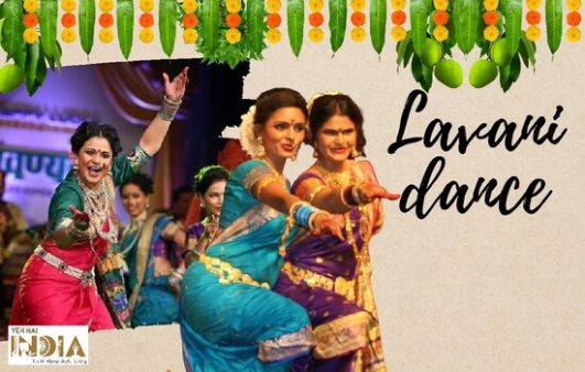 Lavani: Folk Dance The Most Popular Folk Dance Form of Maharashtra